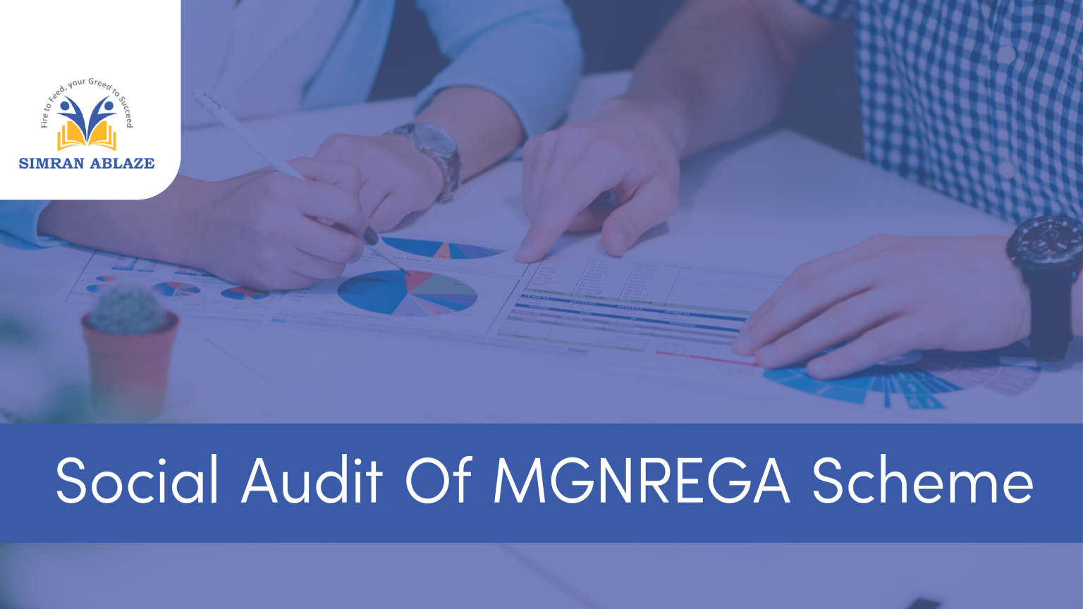Social Audit Of MGNREGA Scheme - Simran IAS Academy